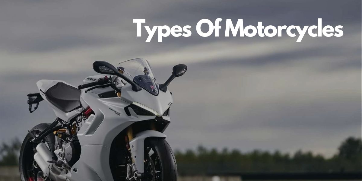 8 Common Types Of Motorcycles And Which One You Should Get - Rev Corner